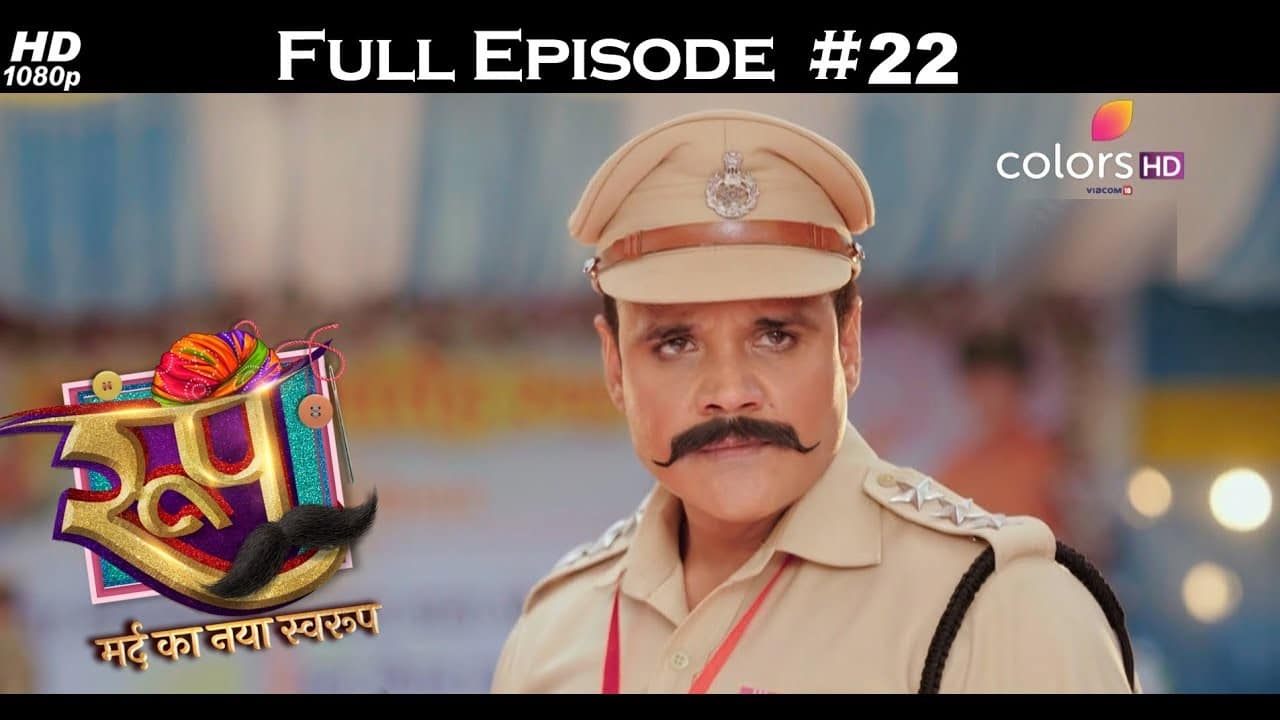 Roop: Mard Ka Naya Swaroop 22. ep.!